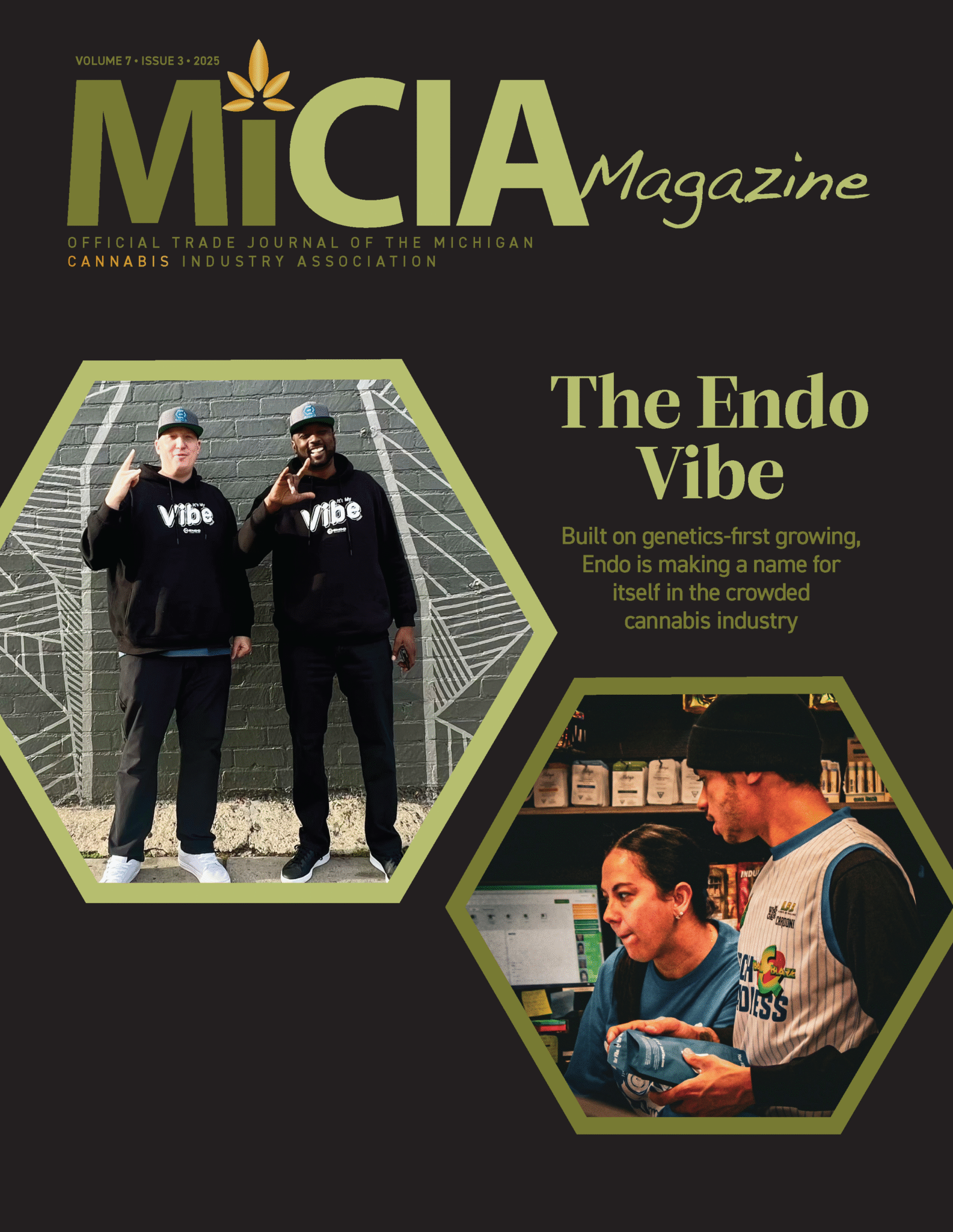 MICIA MAGAZINE VOLUME 7 – ISSUE 3 – 2025 | Michigan Cannabis Industry ...